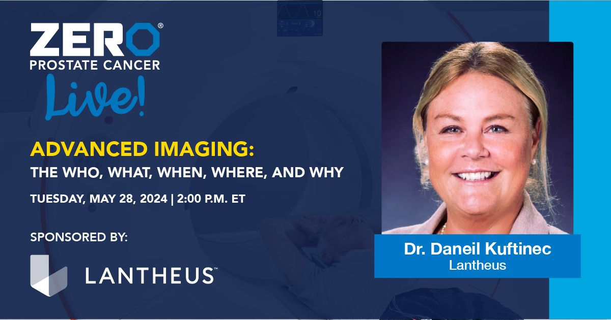 Advanced Imaging: The Who, What, When, Where, and Why | ZERO Prostate ...